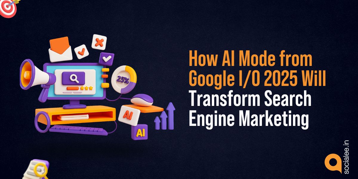 How Google AI Mode 2025 Is Transforming Search Engine Marketing